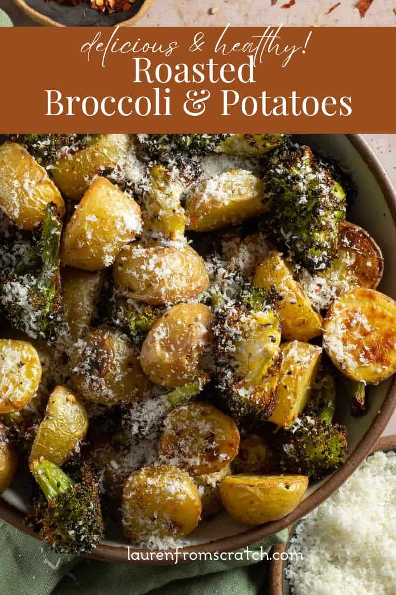 Roasted Broccoli and Potatoes - Lauren from Scratch
