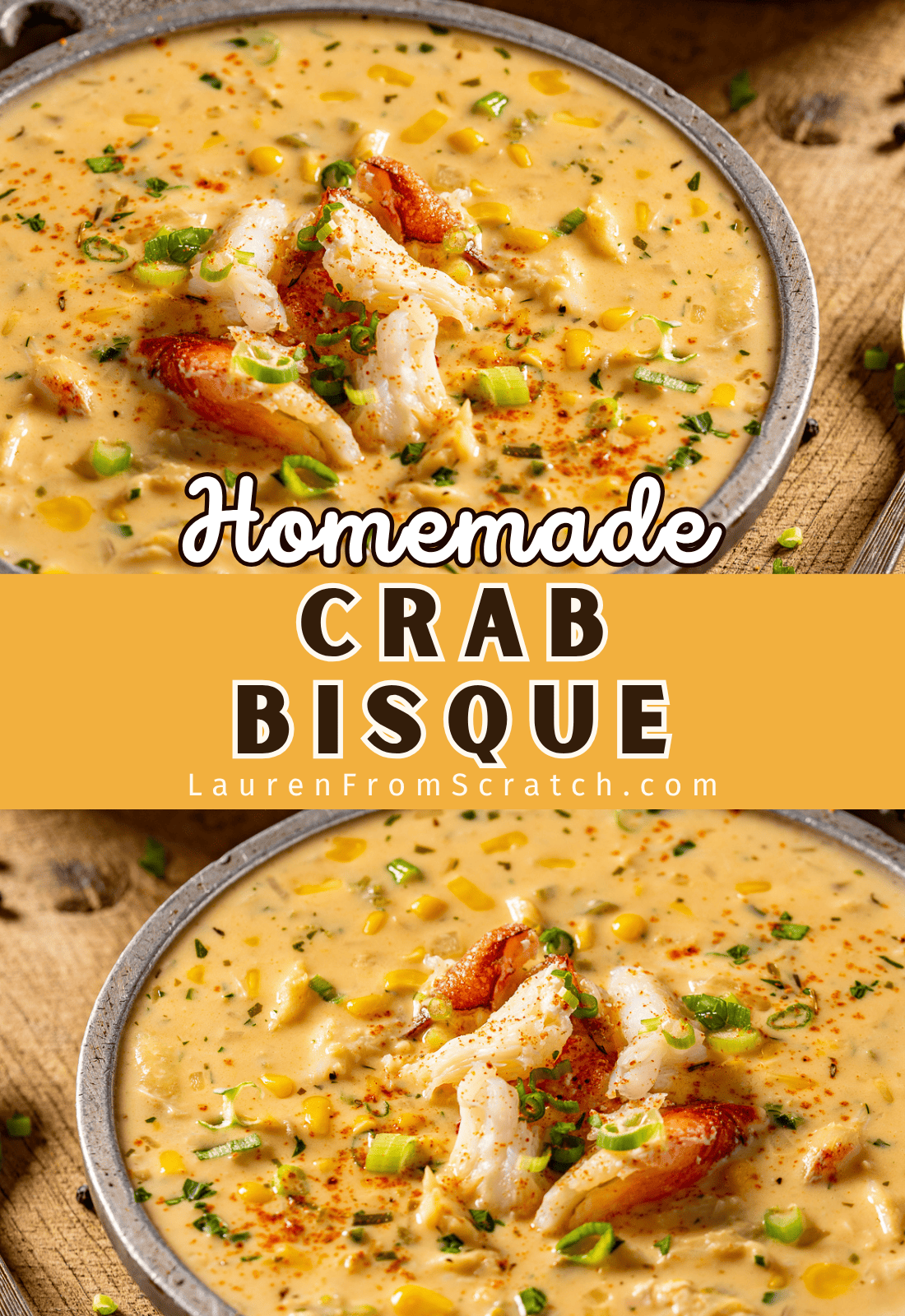 Corn and Crab Bisque (New Orleans Style) - Lauren from Scratch